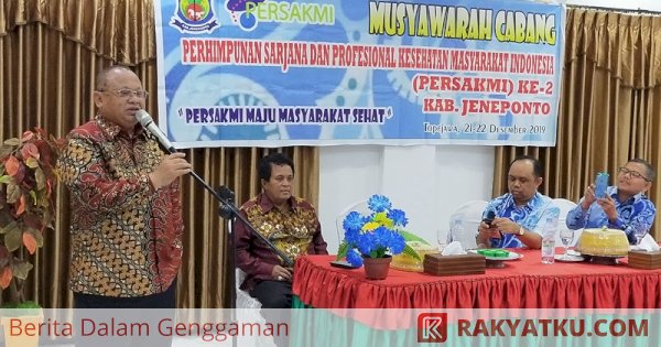 Dibuka Sekda Jeneponto, Kamal Terpilih Jadi Ketua Persakmi 2019-2023