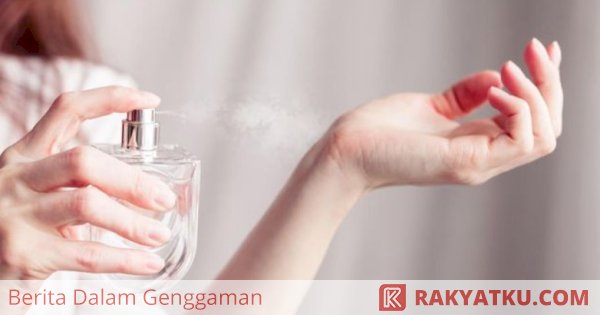 Tujuh Tips Pakai Parfum yang Bikin Wanginya Tahan Lama