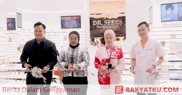 DR SPECS Buka Store Premium Pertama di Makassar Tawarkan Diskon Hingga ...